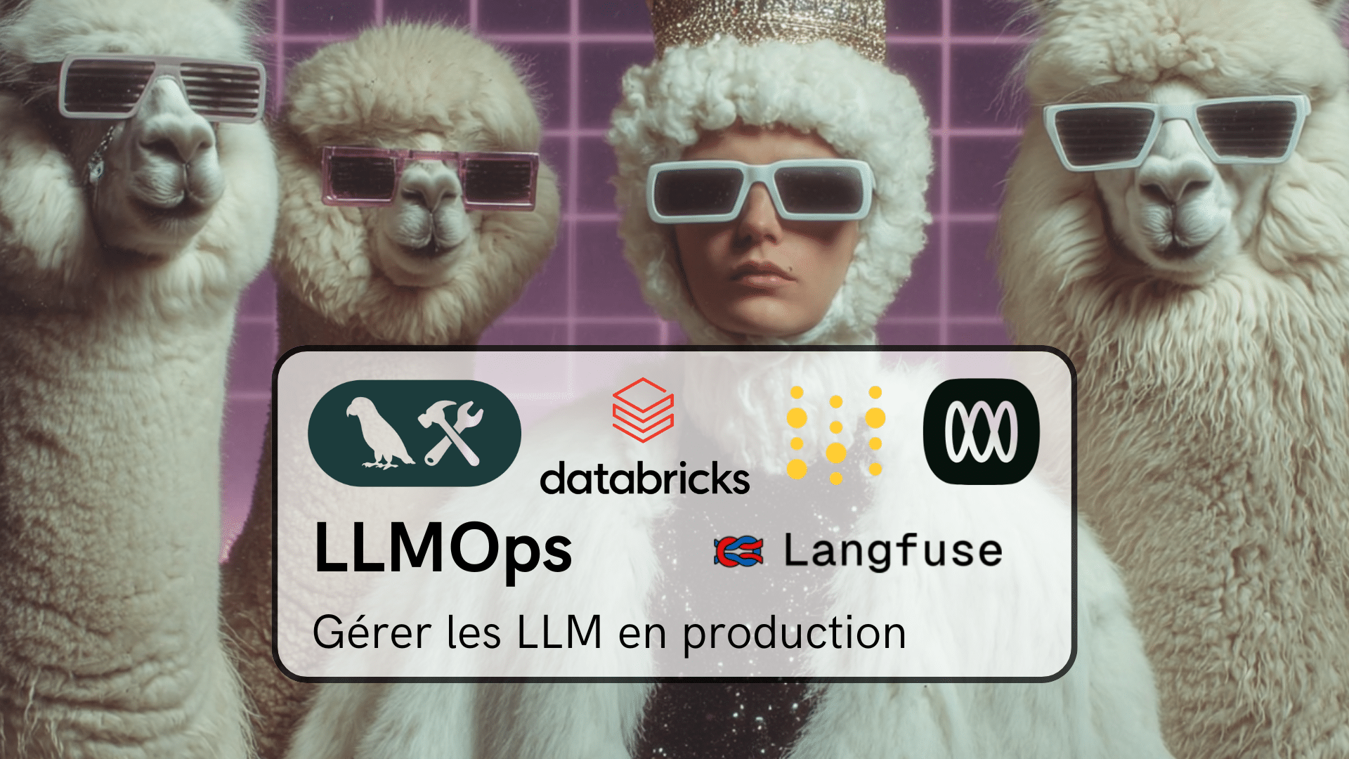 Comprendre le LLMOps - La revue IA